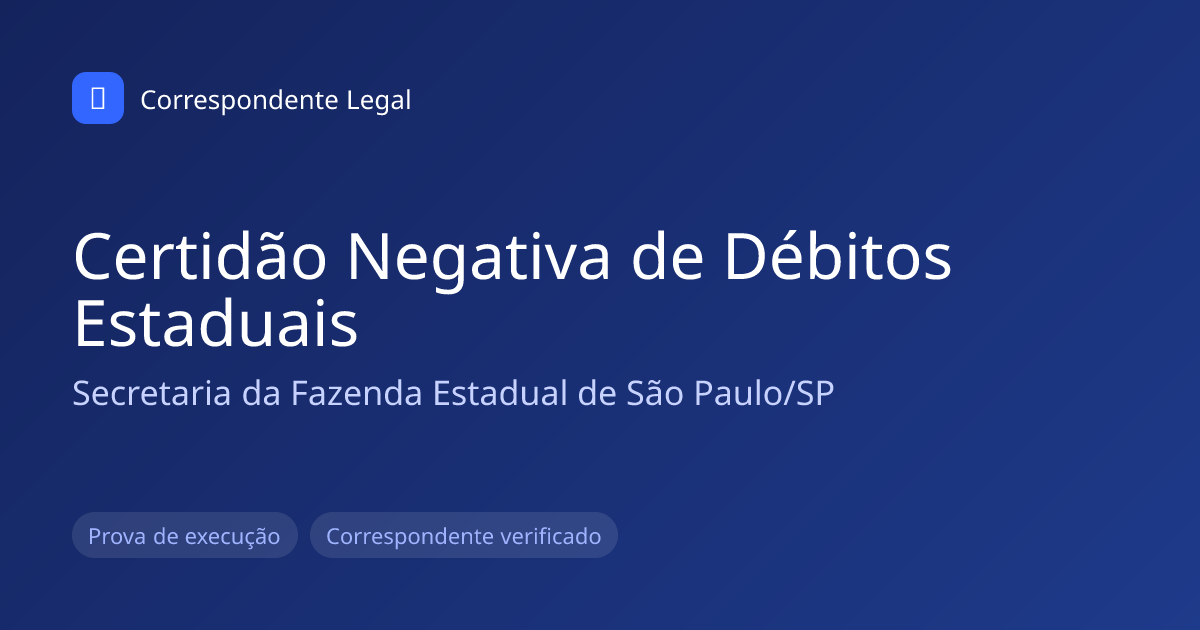 Certidão Negativa de Débitos Estaduais em São Paulo/SP | Correspondente ...